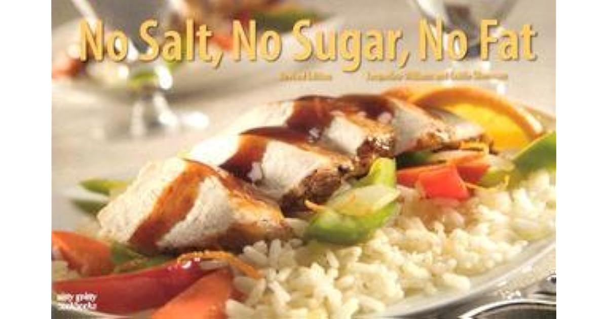 No Salt, No Sugar, No Fat by Jacqueline B. Williams