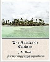 The Admirable Crichton by J.M. Barrie