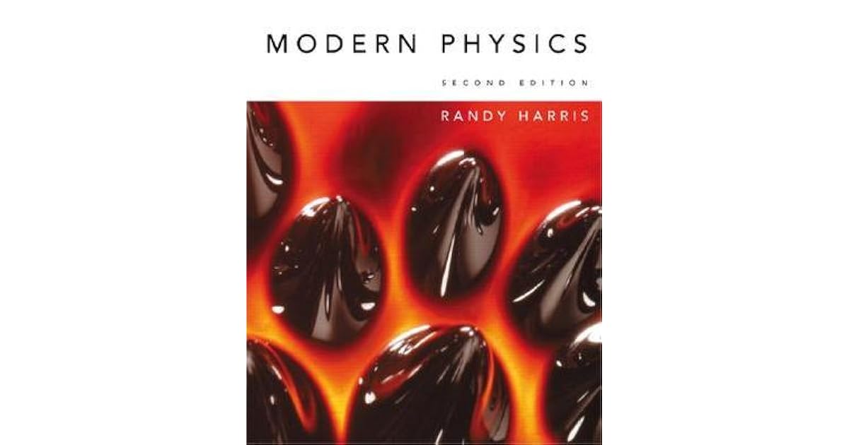 Modern Physics by Randy Harris