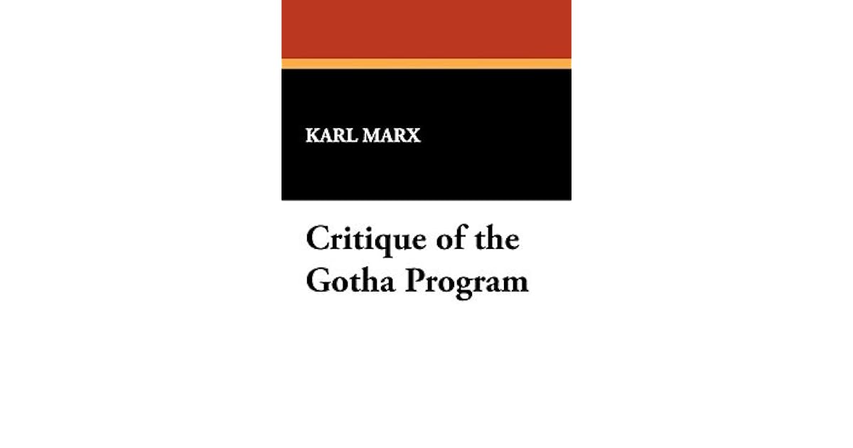 Critique of the Gotha Program by Karl Marx