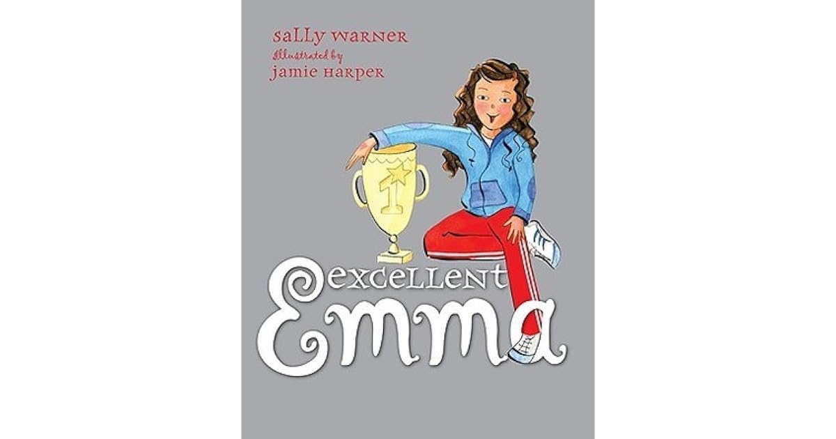 Excellent Emma by Sally Warner