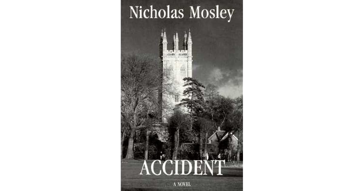 Accident by Nicholas Mosley