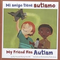My Friend Has Autism by Amanda Doering Tourville