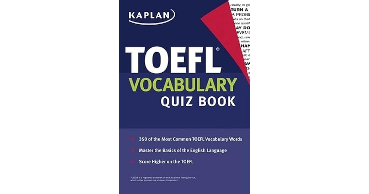 Kaplan TOEFL Vocabulary Quiz Book by Kaplan Test Prep