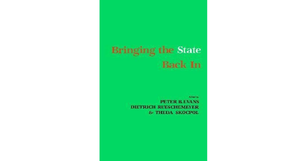 Bringing the State Back in by Peter B. Evans