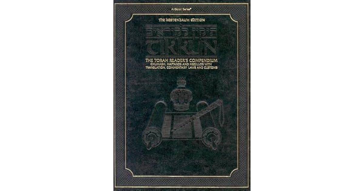 The Kestenbaum Edition Tikkun: The Torah Reader's Compendium by Mesorah ...