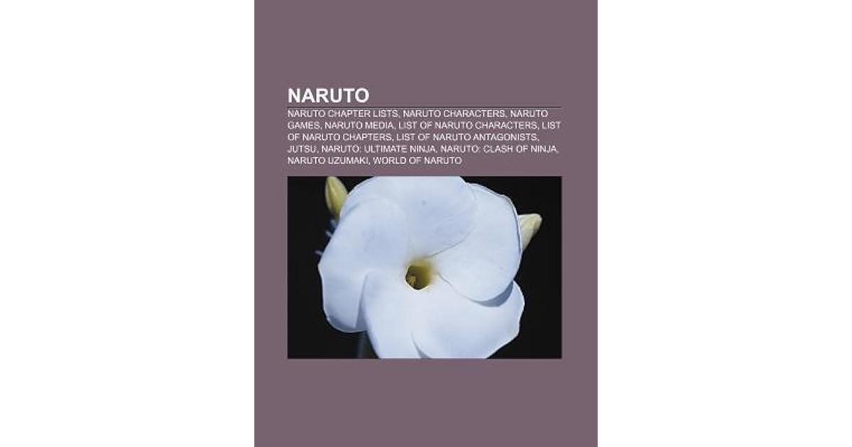 Naruto: Naruto, List of Naruto Chapters, List of Naruto Chapters ...