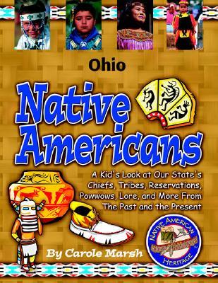 Ohio Native Americans by Carole Marsh