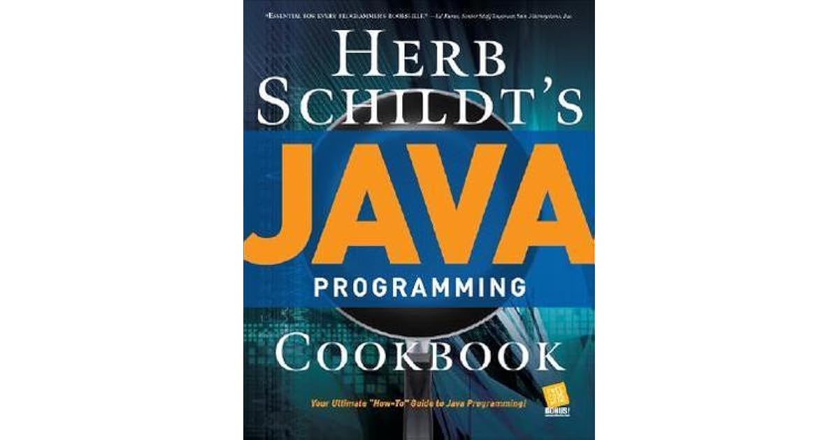 Herb Schildt's Java Programming Cookbook by Herbert Schildt