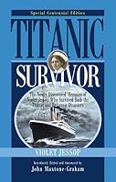 Titanic Survivor: The Newly Discovered Memoirs of Violet Jessop Who ...