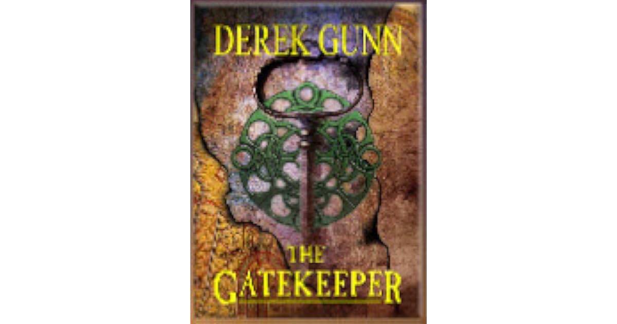 The Gatekeeper by Derek Gunn