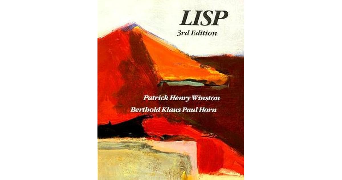 Lisp by Patrick Henry Winston