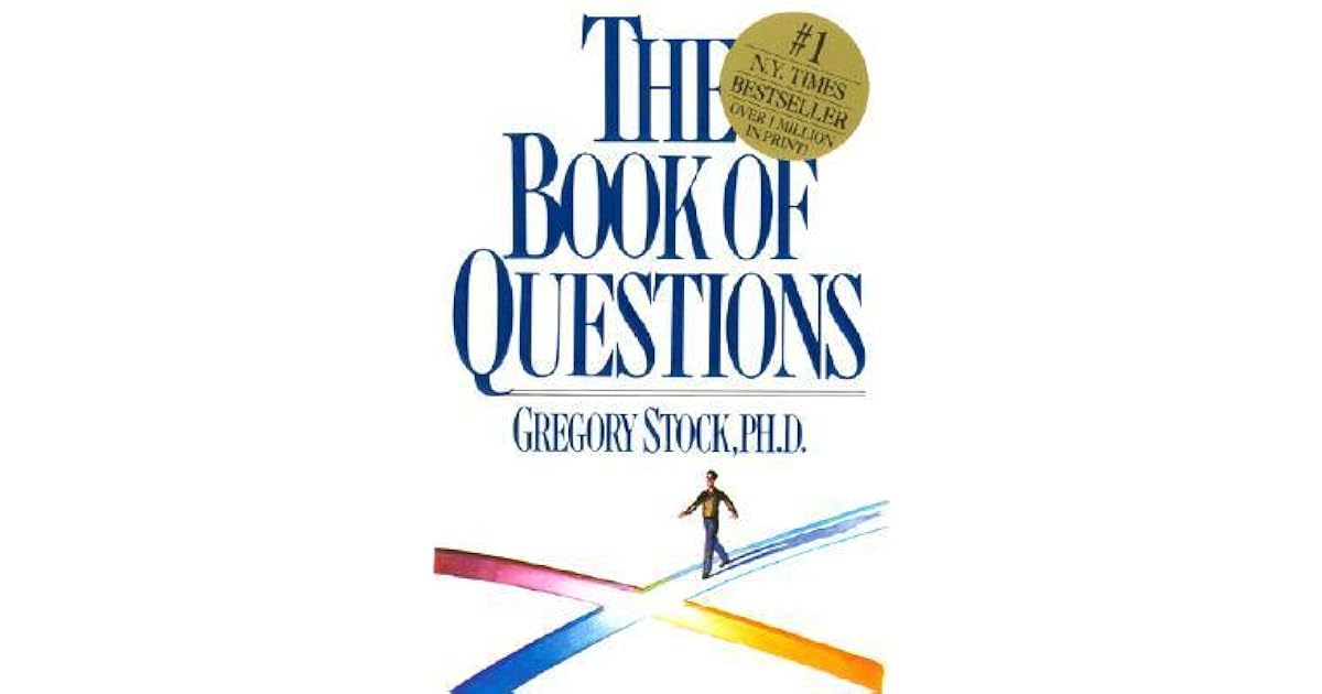 The Book of Questions by Gregory Stock