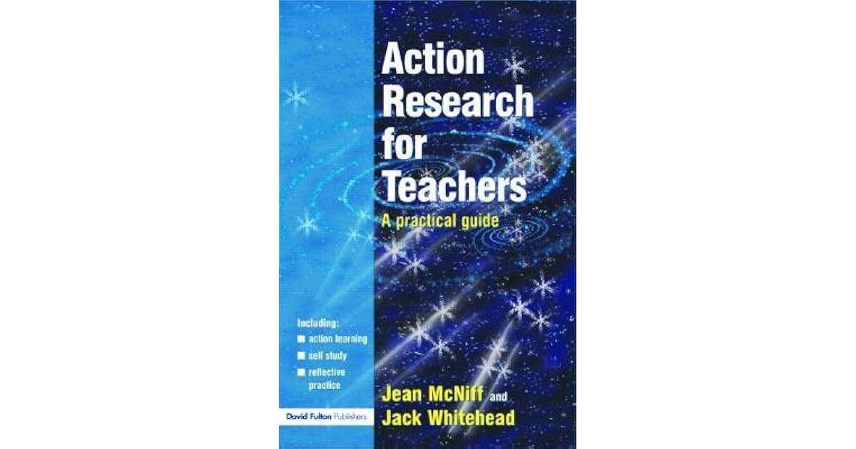 Action Research for Teachers: A Practical Guide by Jean McNiff