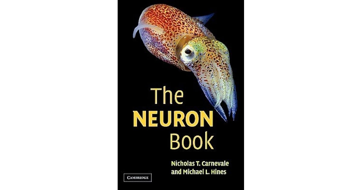 The Neuron Book by Nicholas T. Carnevale