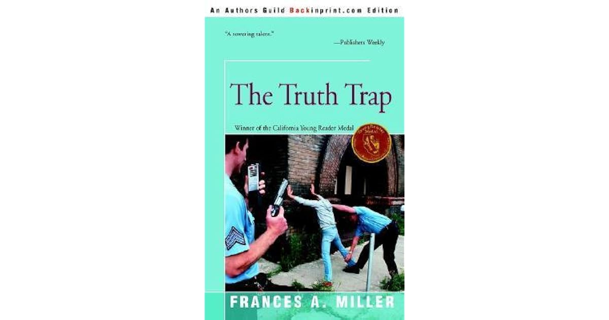 The Truth Trap by Frances A. Miller