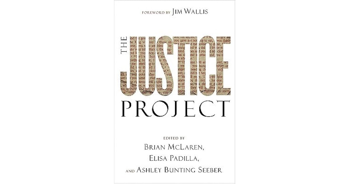 The Justice Project by Brian D. McLaren