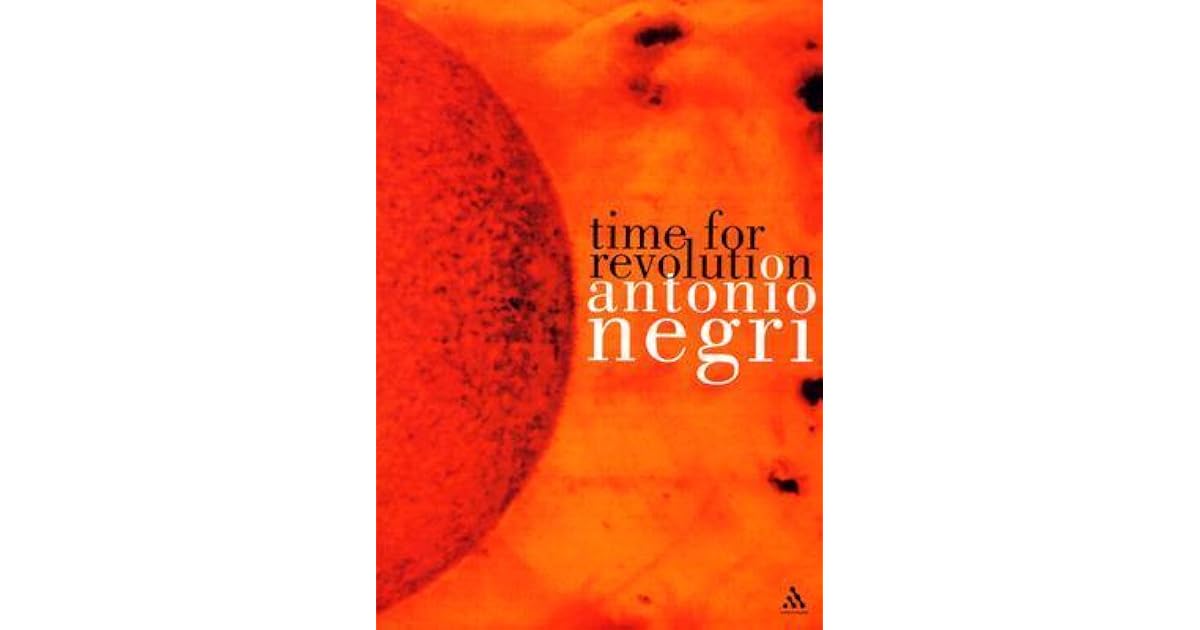 Time for Revolution by Antonio Negri