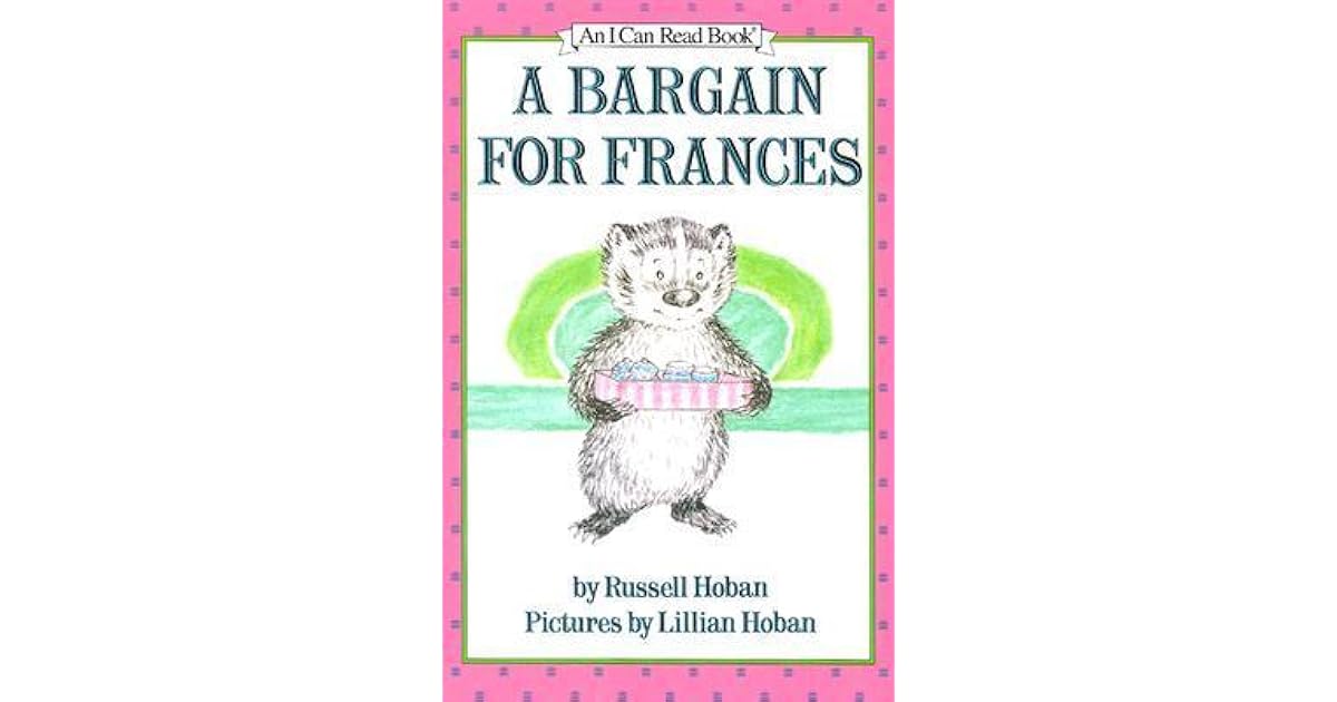 A Bargain for Frances by Russell Hoban