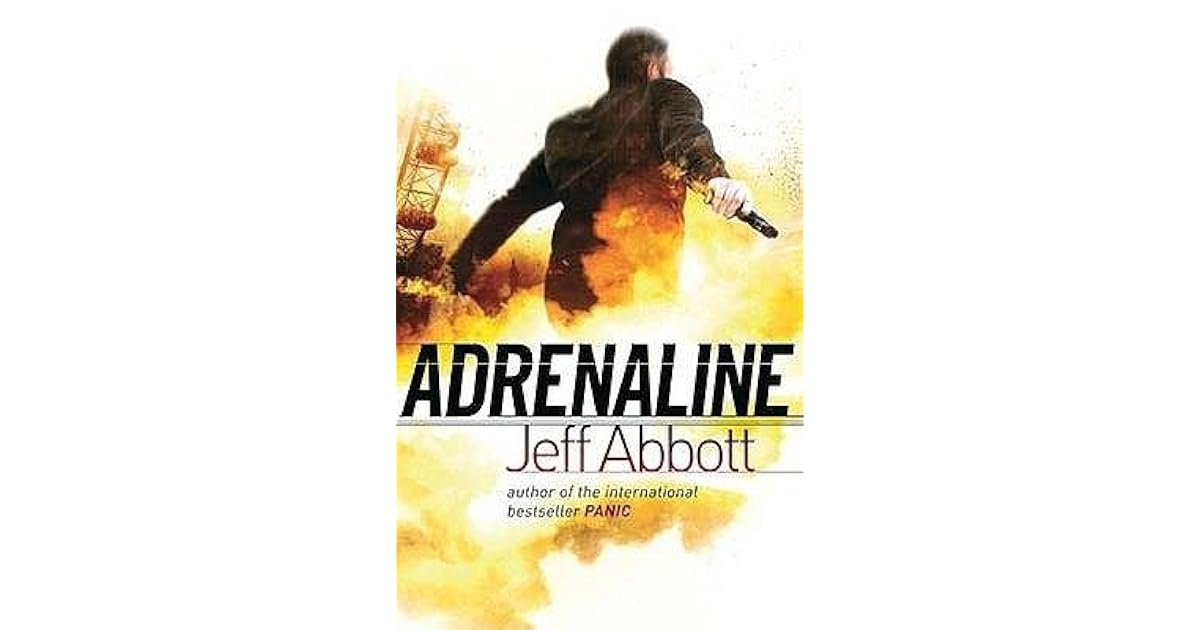 Adrenaline by Jeff Abbott
