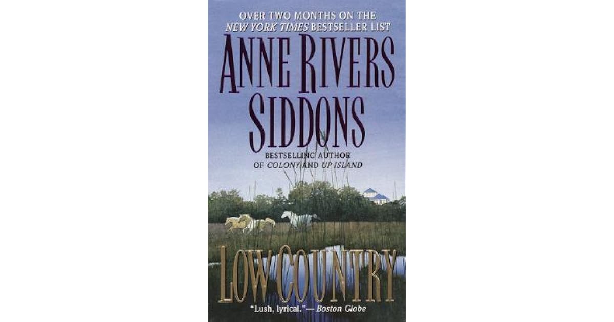 Low Country by Anne Rivers Siddons