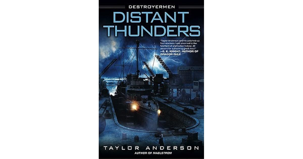 Distant Thunders (Destroyermen, #4) by Taylor Anderson