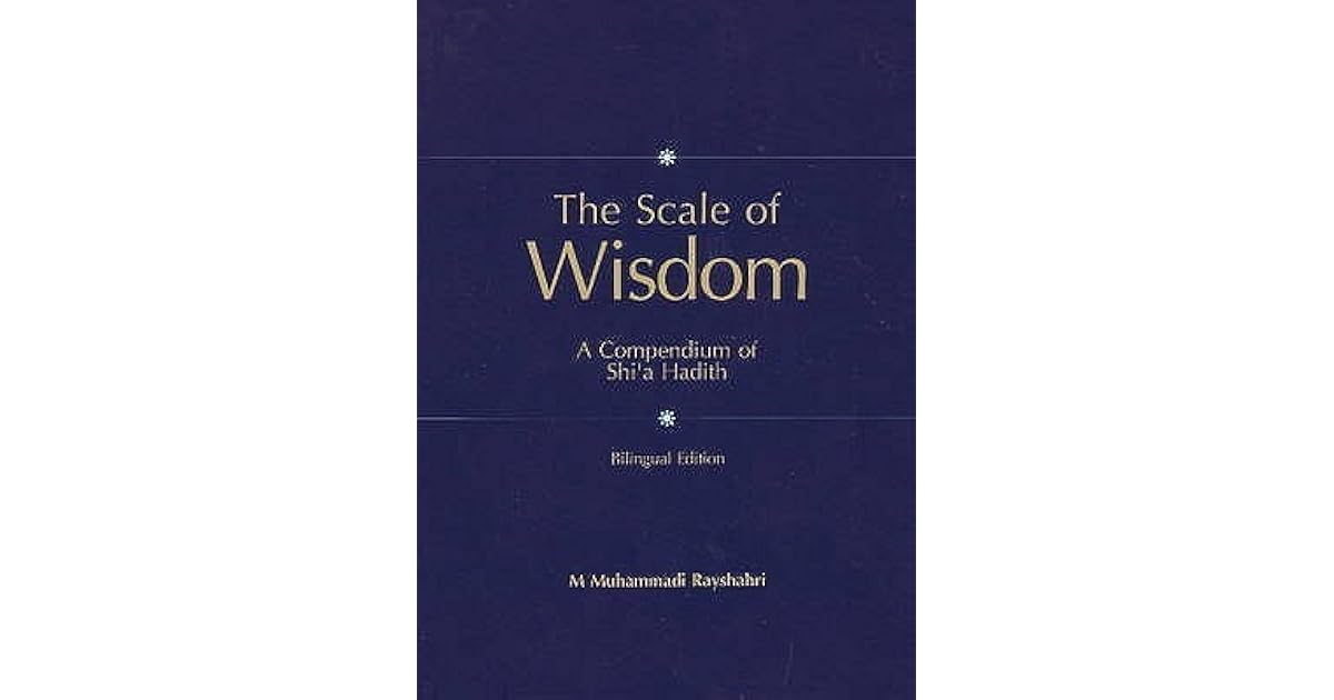 Scale of Wisdom by Muḥammadī Rayʹshahrī