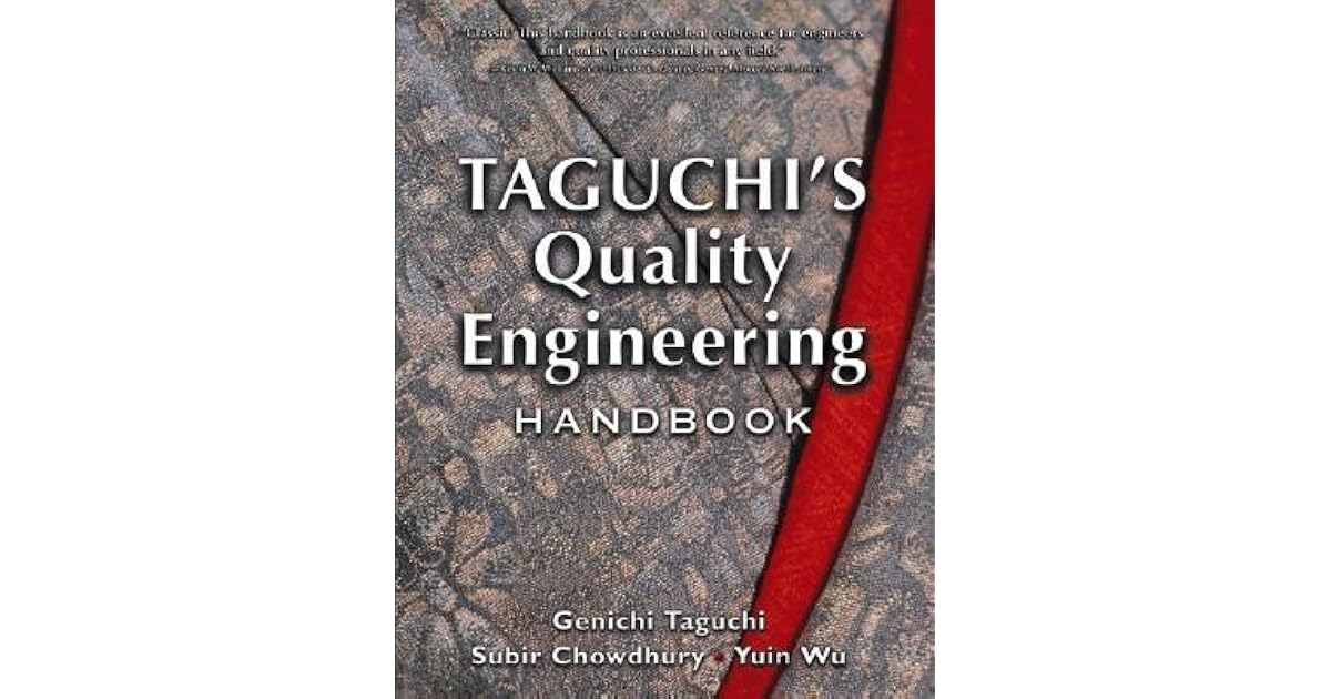 Taguchi's Quality Engineering Handbook by Genichi Taguchi