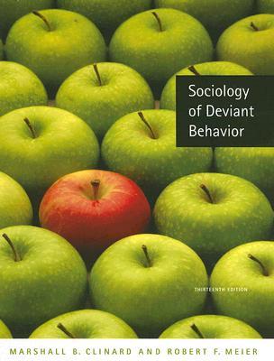Sociology of Deviant Behavior by Marshall B. Clinard