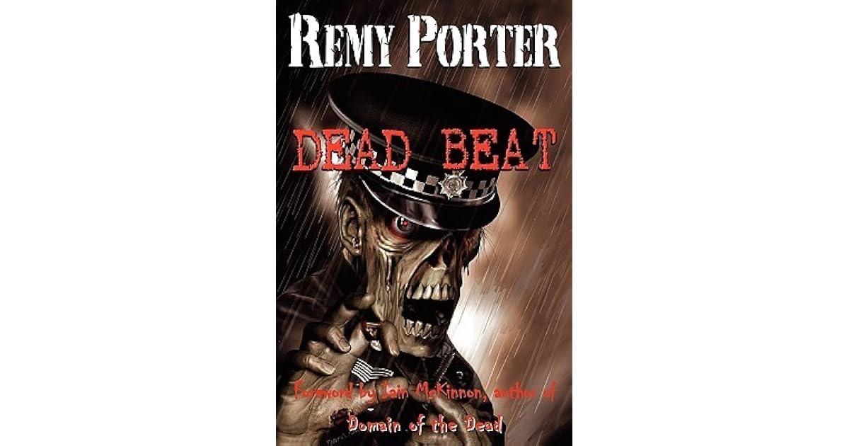 Dead Beat by Remy Porter