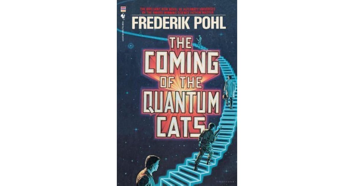 The Coming of the Quantum Cats by Frederik Pohl