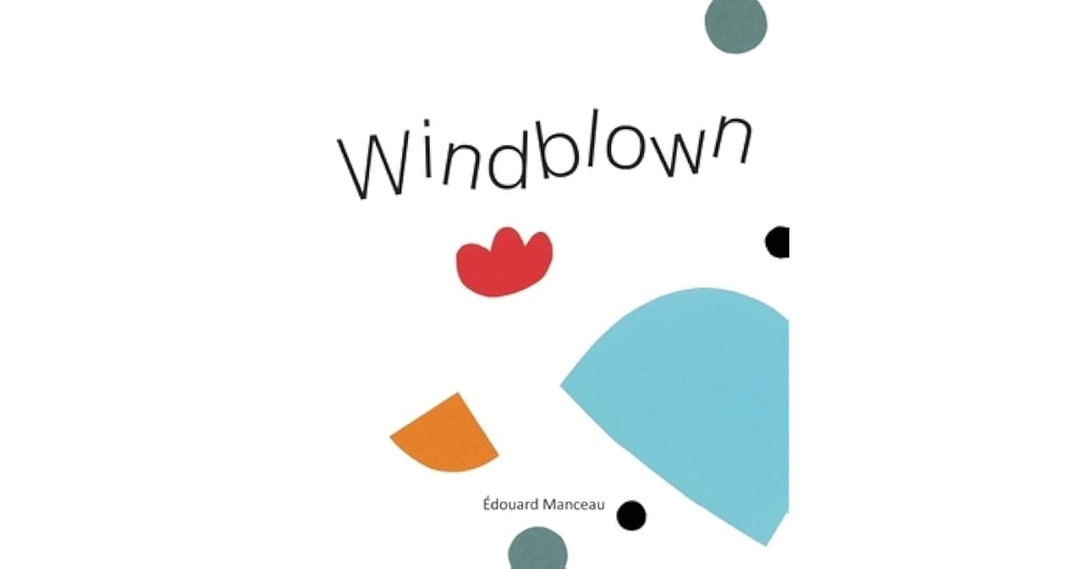 Windblown by Édouard Manceau