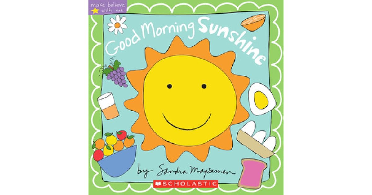 Good Morning, Sunshine! by Sandra Magsamen