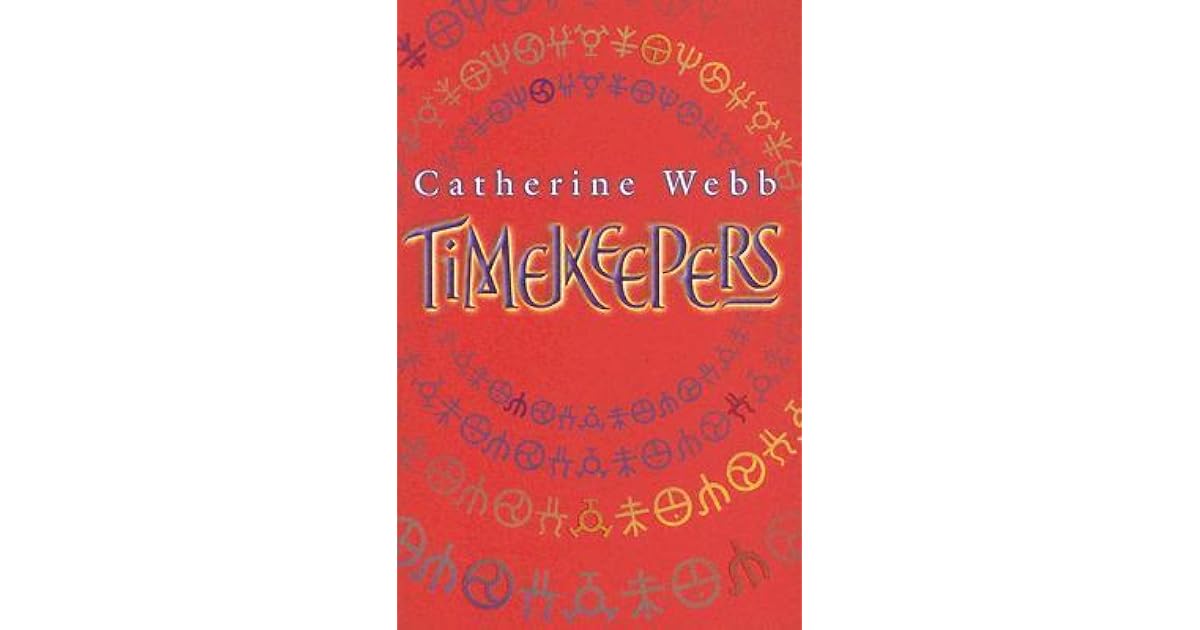Timekeepers by Catherine Webb