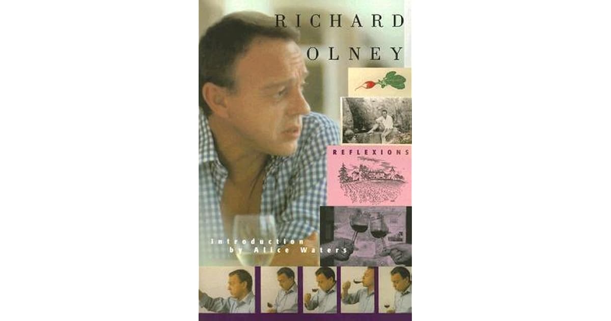 Reflexions by Richard Olney