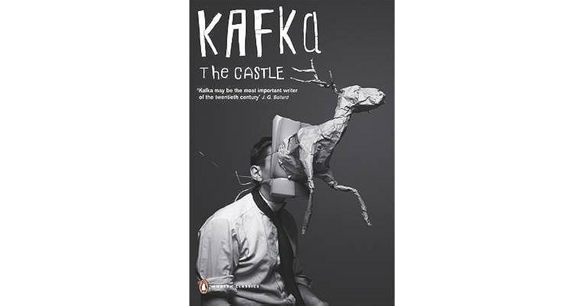 The Castle by Franz Kafka