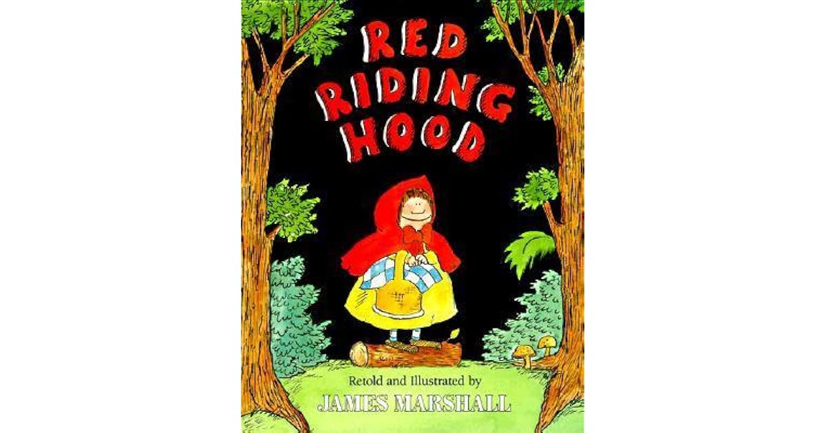 Red Riding Hood by James Marshall
