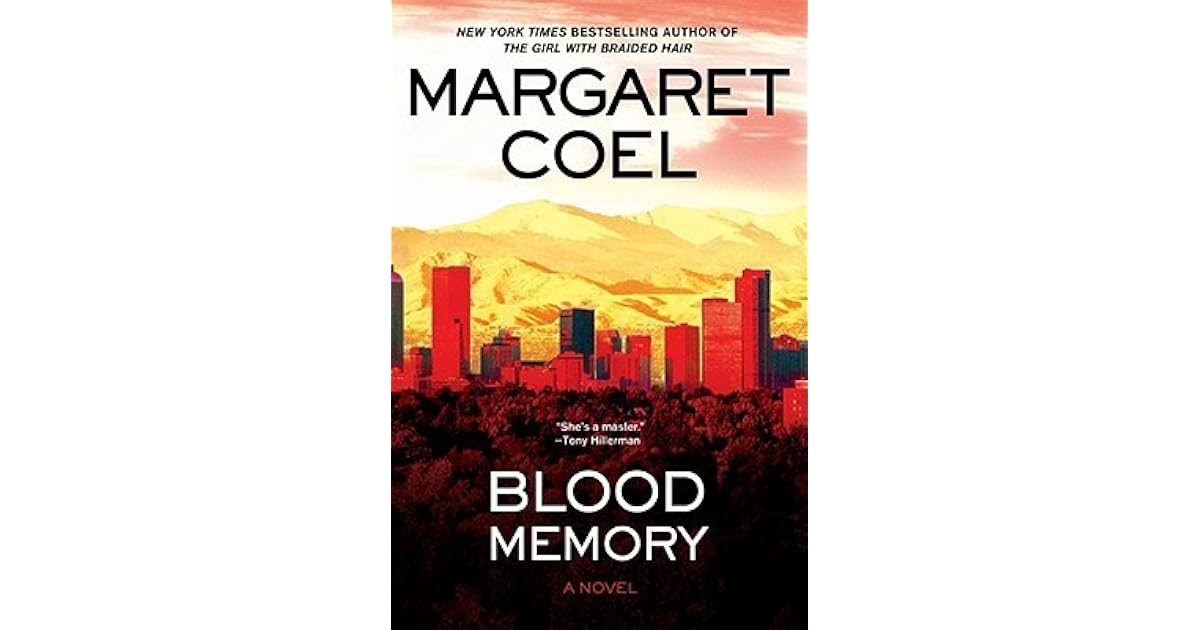 Blood Memory by Margaret Coel