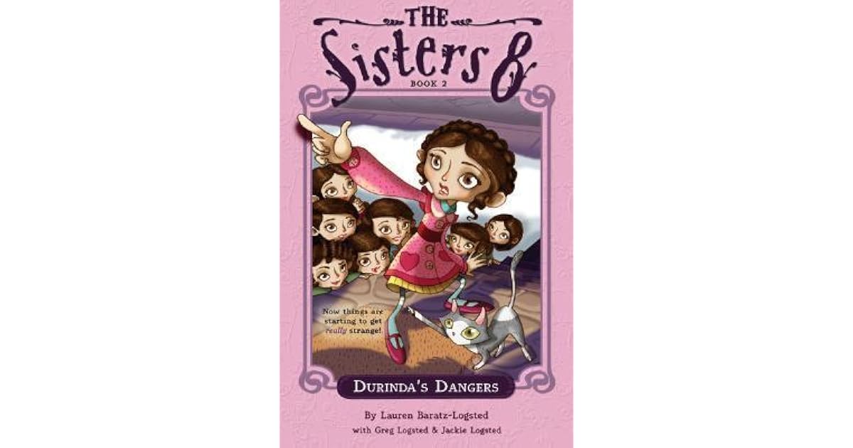 Durinda's Dangers (Sisters Eight, #2) by Lauren Baratz-Logsted