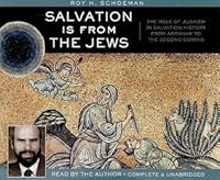 Salvation Is from the Jews: The Role of Judaism in Salvation History ...