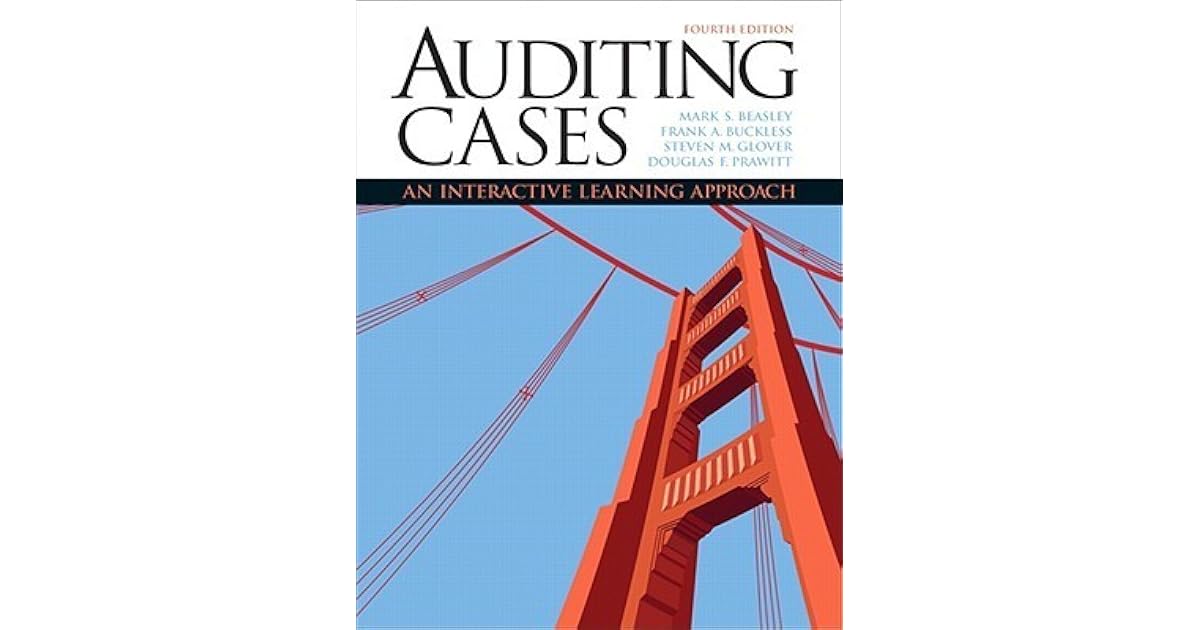 Auditing Cases: An Interactive Learning Approach by Mark S. Beasley