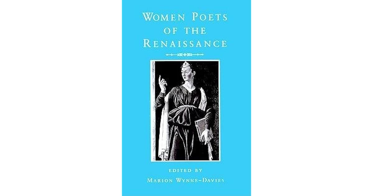 Women Poets of the Renaissance by Wynne-Davies