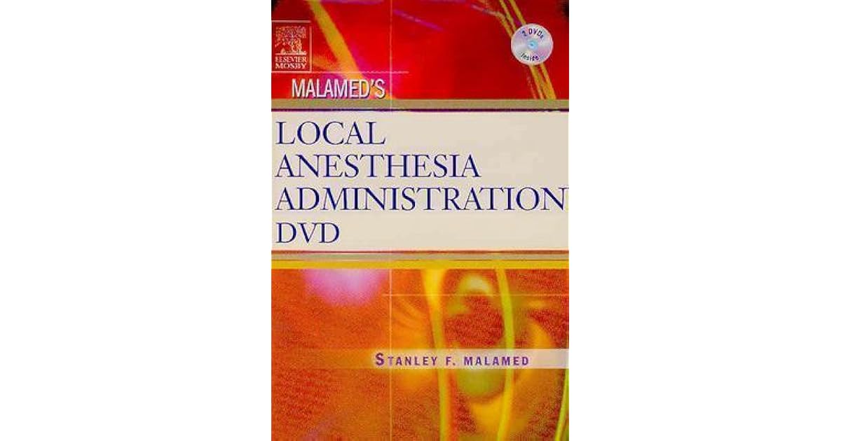 Malamed's Local Anesthesia Administration DVD by Stanley F. Malamed