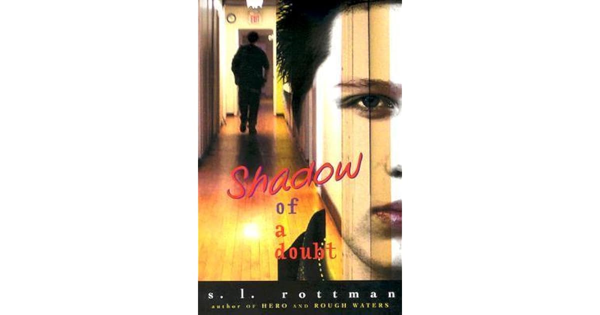 Shadow of a Doubt by S.L. Rottman
