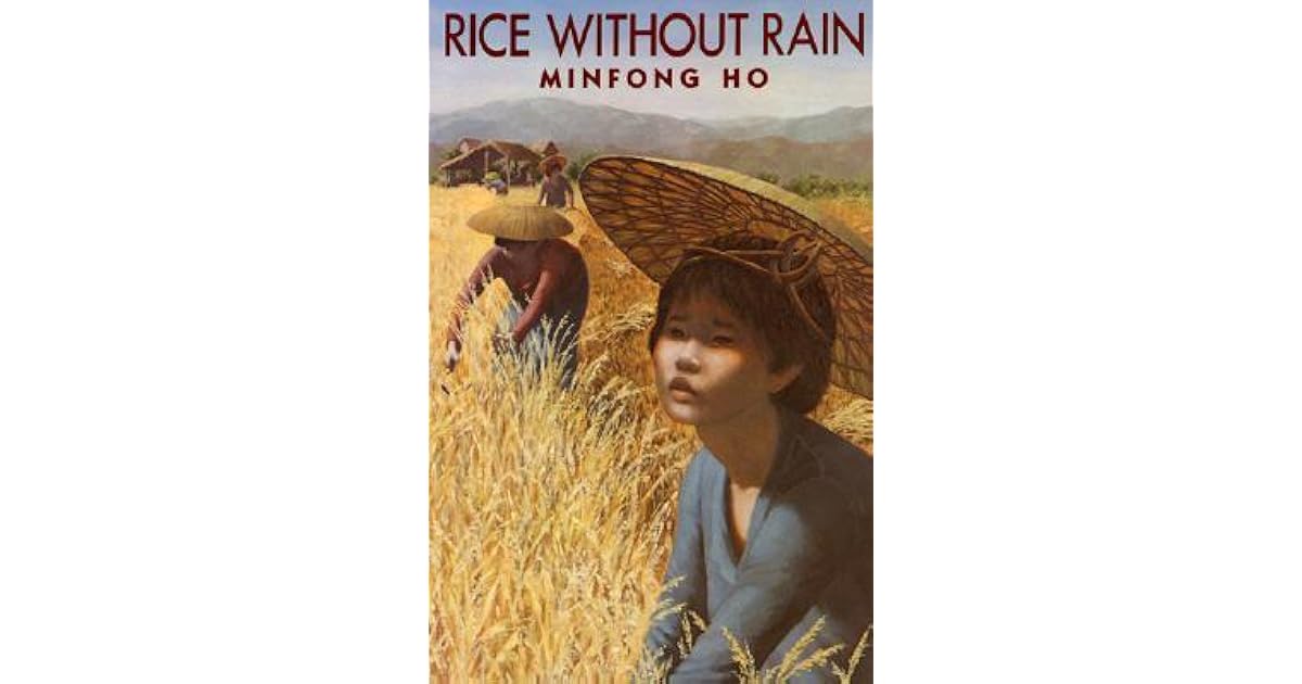 Rice without Rain by Minfong Ho