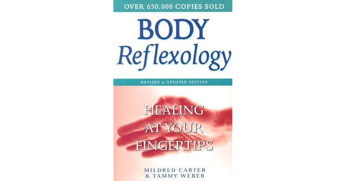 Body Reflexology by Mildred Carter