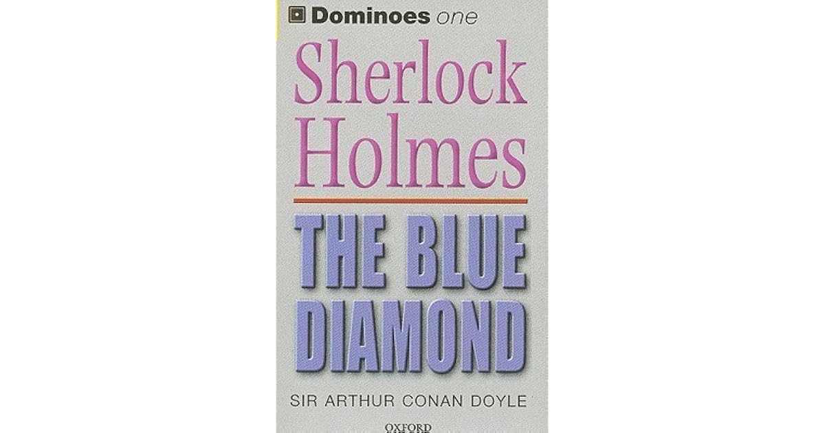 The Blue Diamond by Arthur Conan Doyle