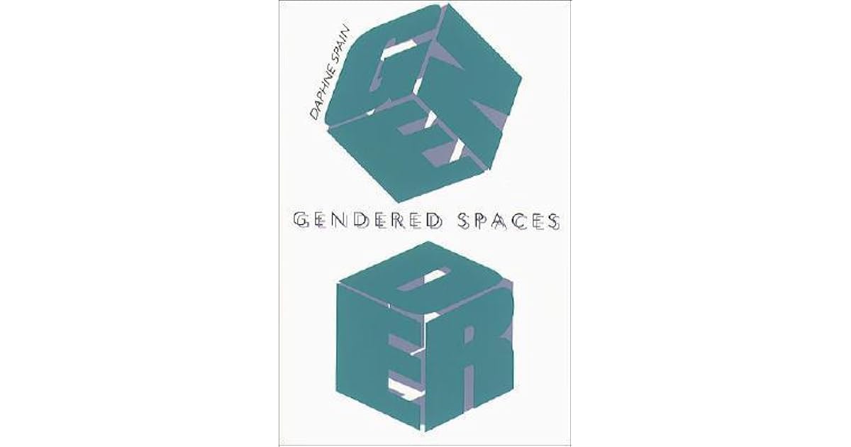 Gendered Spaces by Daphne Spain