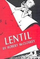 Lentil by Robert McCloskey