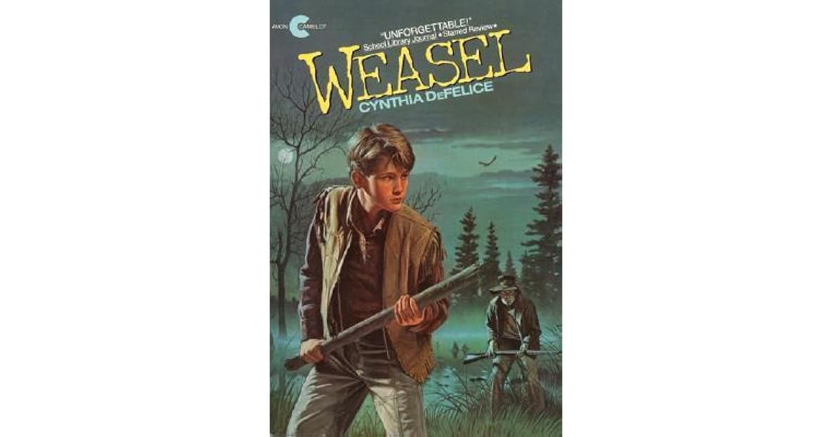 Weasel by Cynthia C. DeFelice